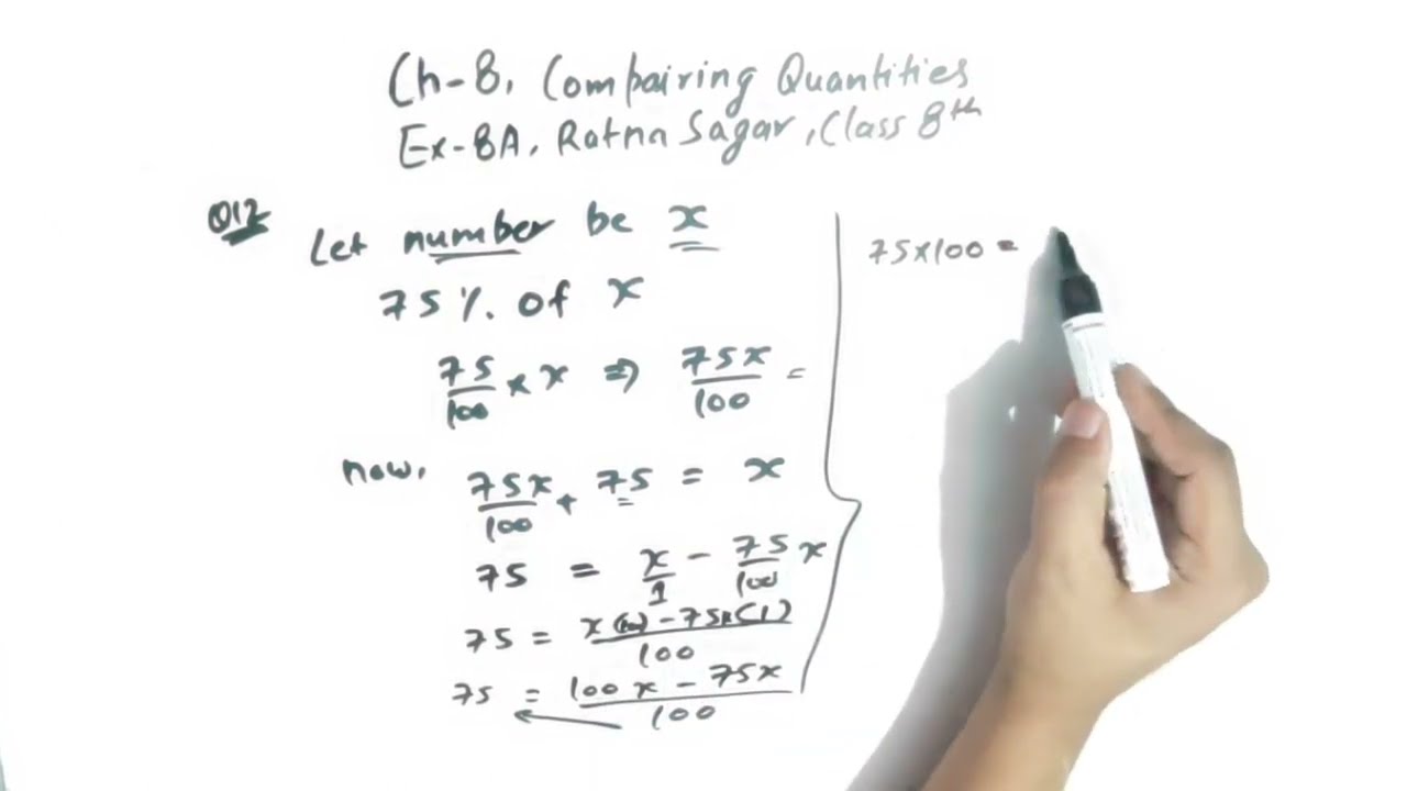 If 75 Percent Of A Number Is Added To 75 Then The Result Is The If 75 Percent Of A Number Is Added To 75 Then The Result Is The