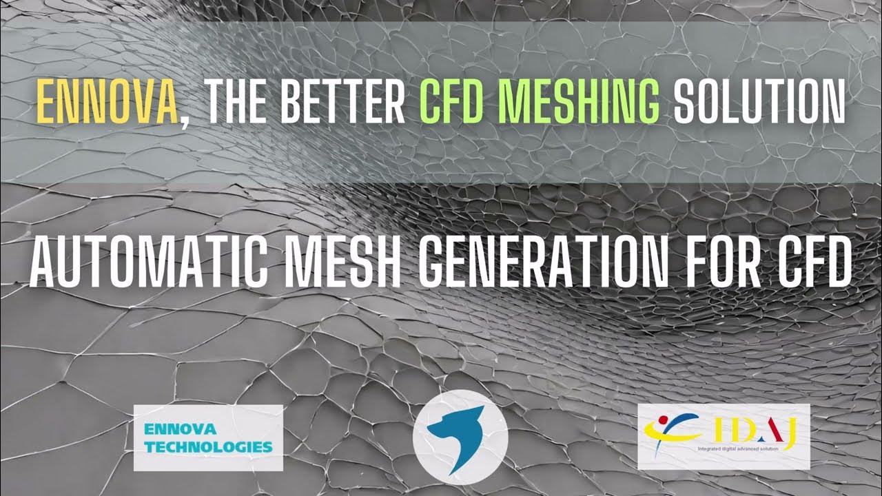 Ennova-CFD, the perfect solution for automatic mesh generation in CFD (VO) - YouTube