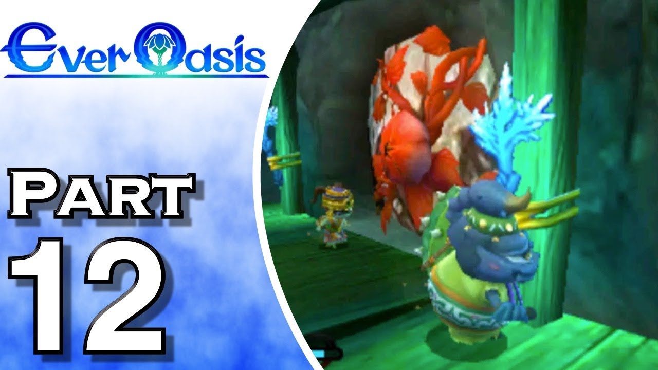 Ever Oasis - Gameplay - Walkthrough - Let's Play - Part 12 - YouTube