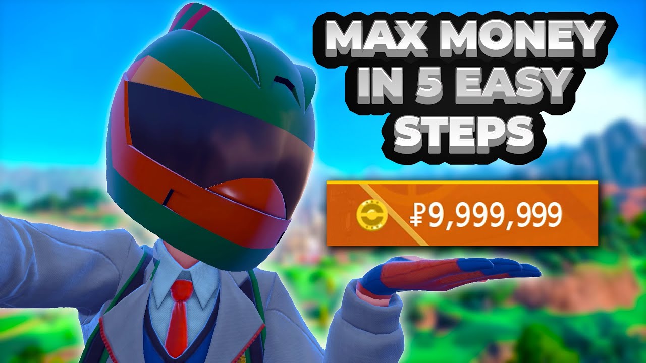 5 EASY STEPS TO GET MAX MONEY IN POKEMON SCARLET AND VIOLET - YouTube