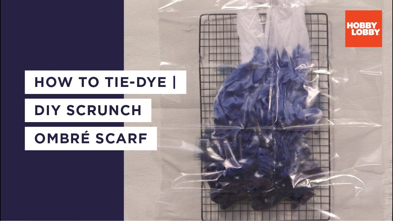 How to Tie-Dye | DIY Scrunch Ombré Scarf | Hobby Lobby® - YouTube