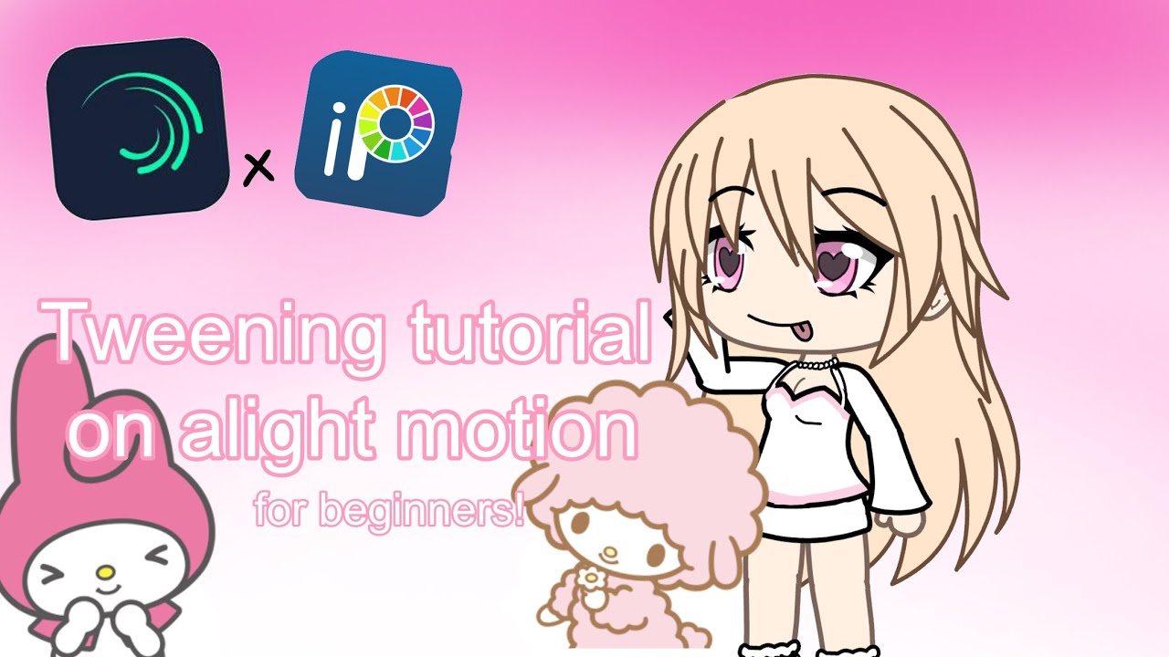 Tweening on alight motion tutorial / gacha life - YouTube