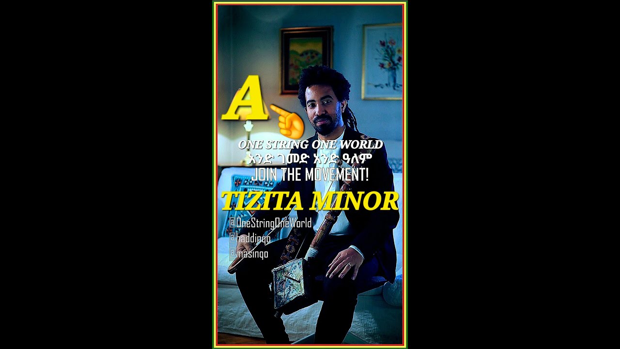A Minor Tezeta / MasinQo Tutorial by HaddinQo / Ethiopian Scales / ትዝታ ...