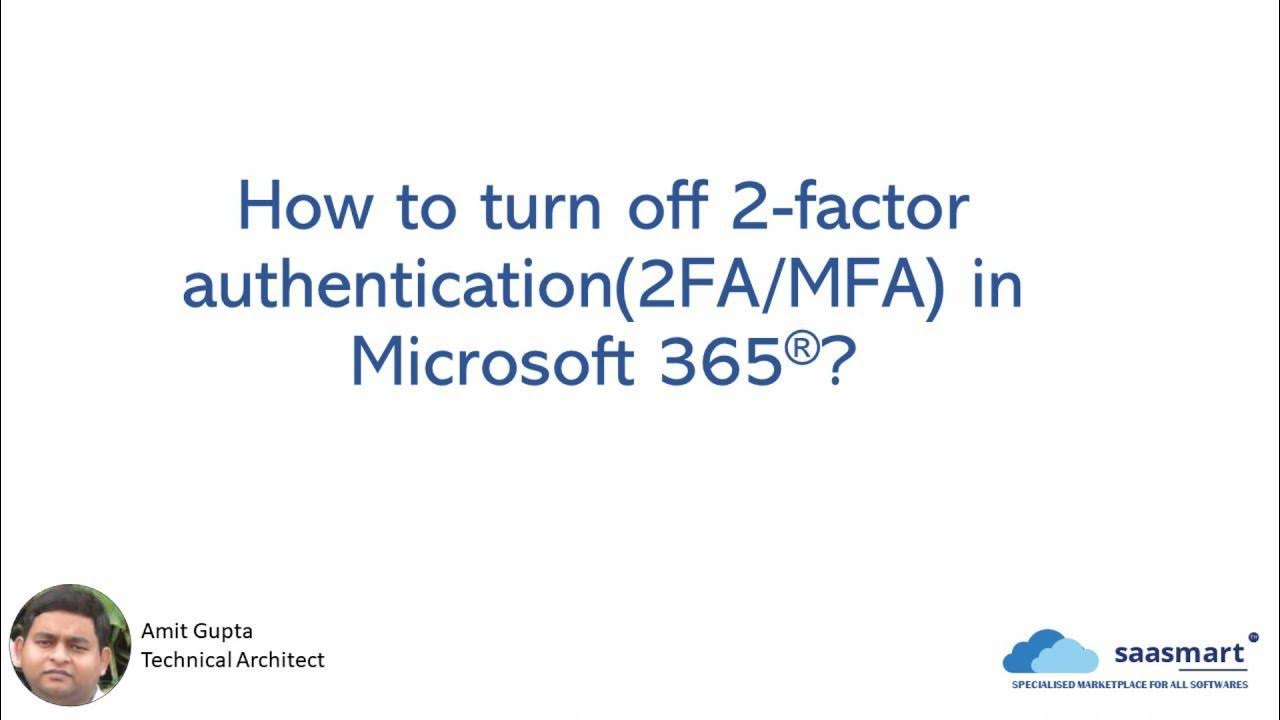 How To Disable 2 Factor Authentication In Microsoft 365 Youtube