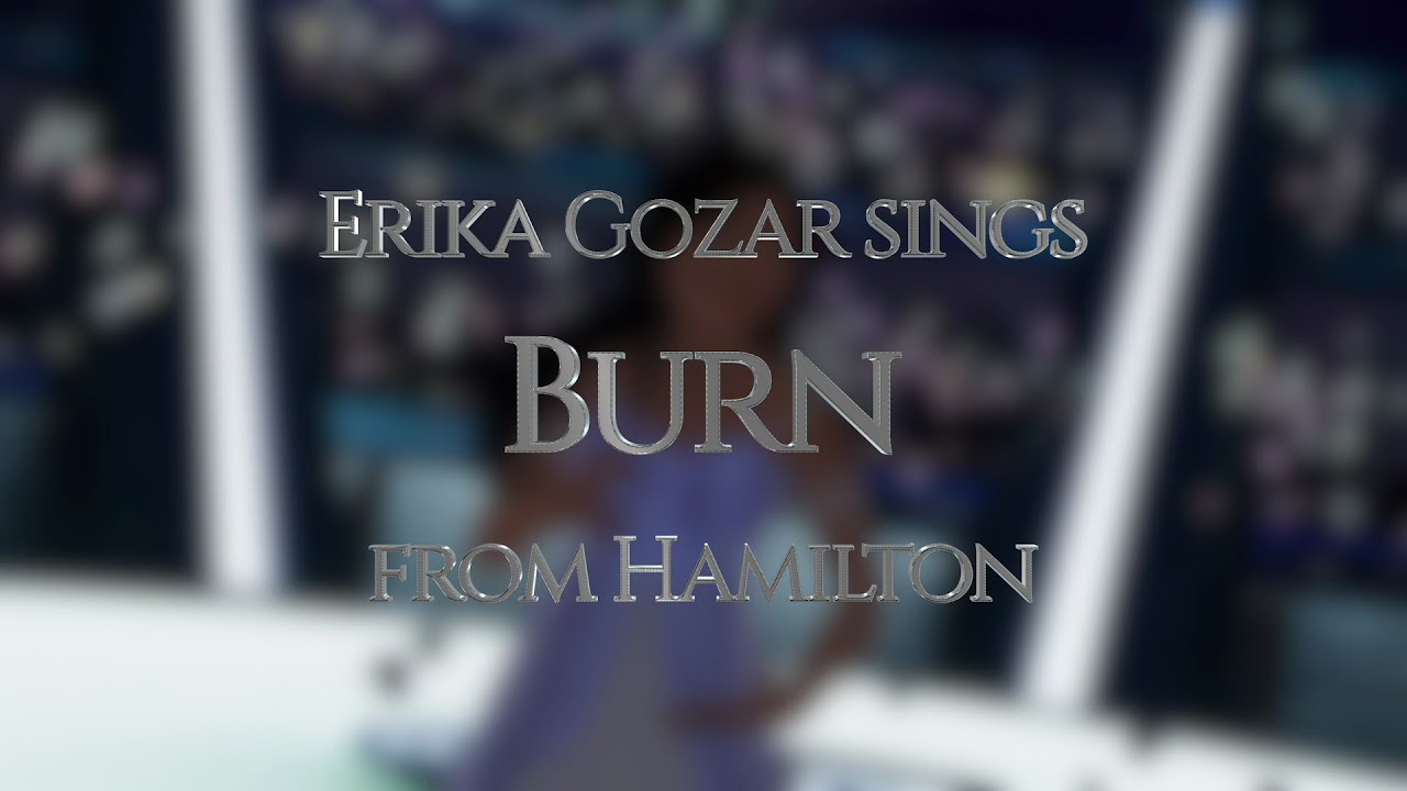 "Burn" from Hamilton at VirtuaFest - YouTube