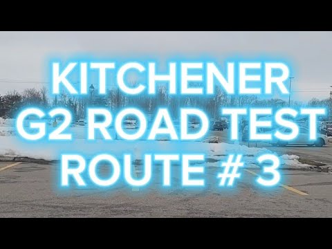 Kitchener G2 Road Test Route # 3 | Important Tips - YouTube