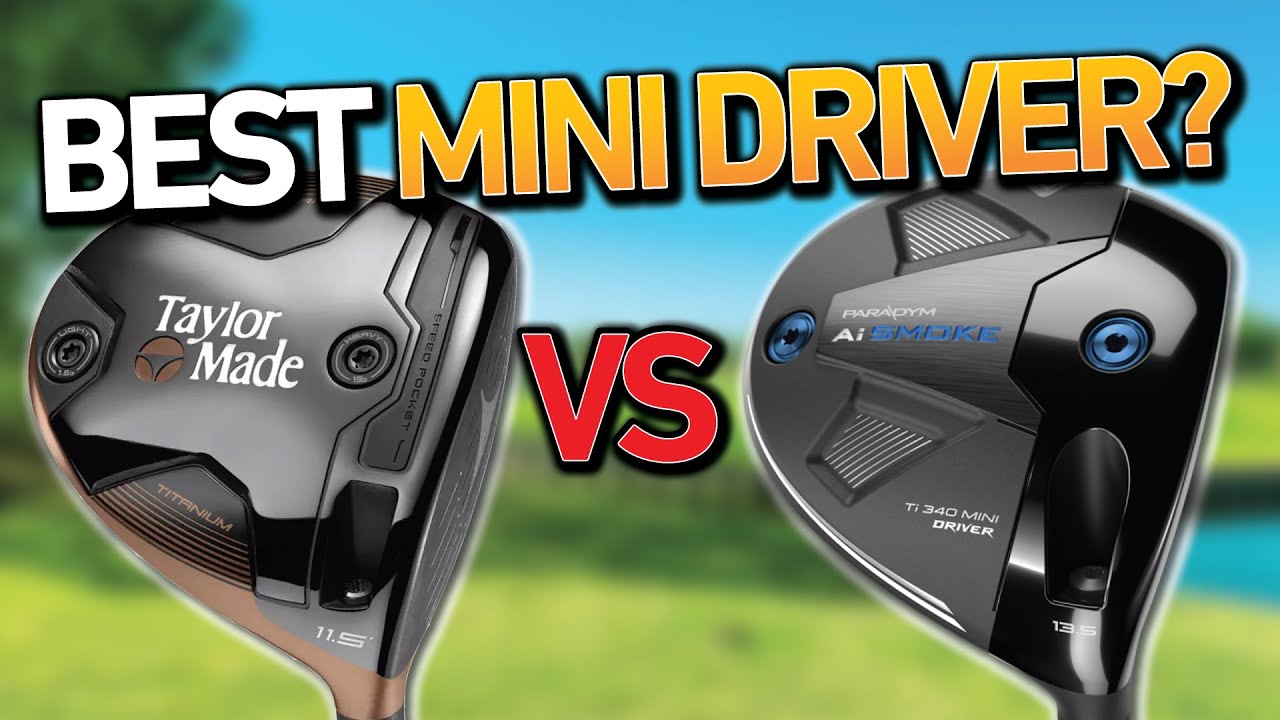 Best Mini Driver? - Callaway vs TaylorMade - YouTube