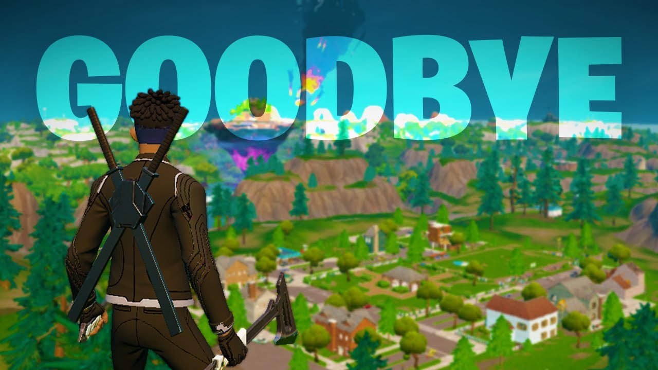 GOODBYE OG FORTNITE - YouTube