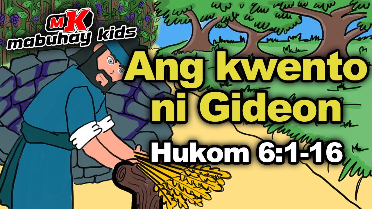 Ang kwento ni Gideon | Hukom 6:1-16 - YouTube