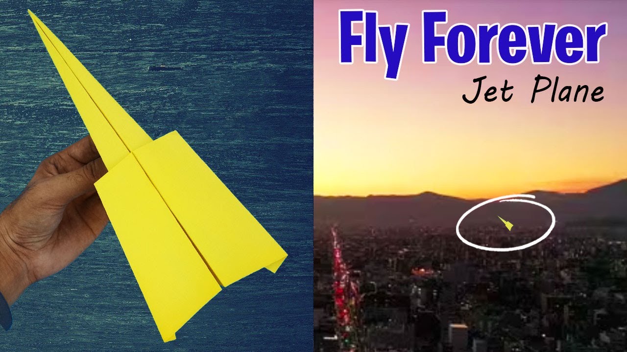 Good Paper Airplane Jet - How to Make a Paper Plane That Fly Forever ...