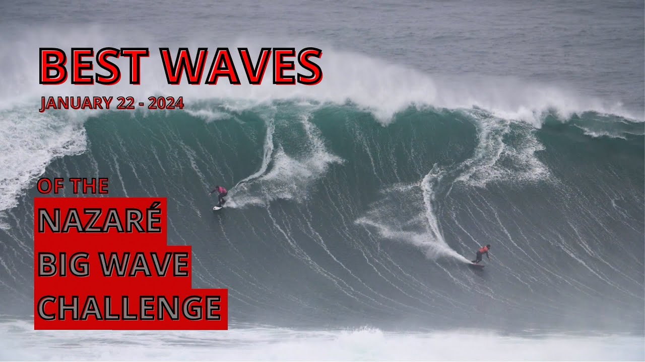 BEST WAVES of the NAZARE TUDOR BIG WAVE CHALLENGE! Jan 22 - 2024 # ...