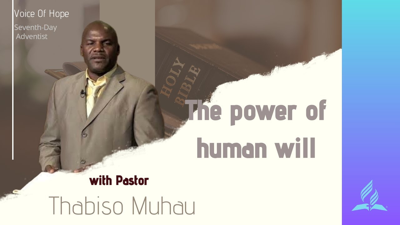 The Power of the Human Will | Pastor Thabiso Muhau | 24 February 2024 ...