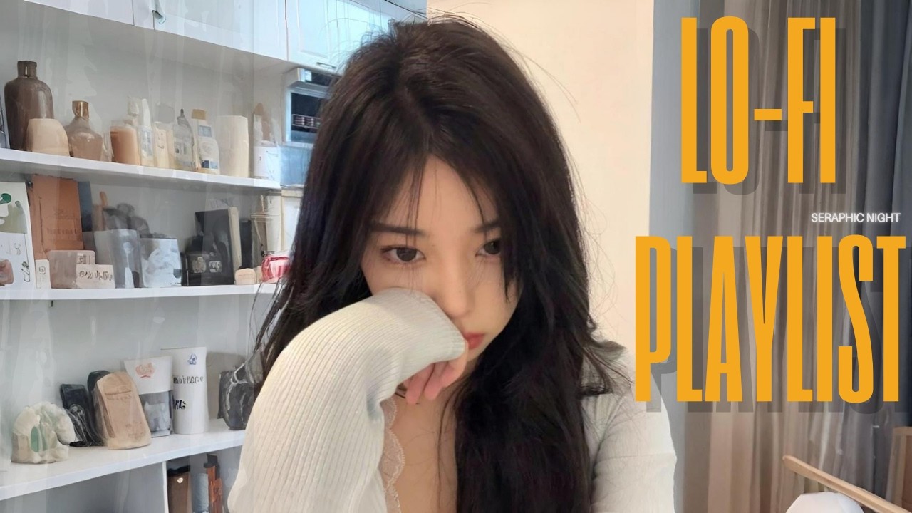 Soft nights and quiet thoughts🍷 | 𝚙𝚕𝚊𝚢𝚕𝚒𝚜𝚝 𝟷 | Lo-fi chill mix | study ...