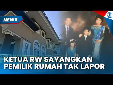 MISTERIUS, Ketua RW Sayangkan Pemilik Rumah di Sentul Tak Penuhi Kewajiban