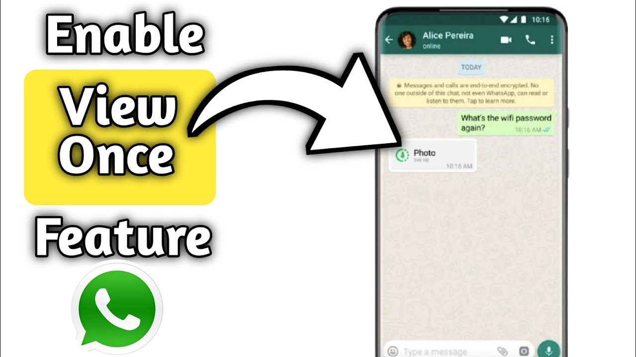 How to Activate View Once Option On WhatsApp (Set Photos & Videos to be ...