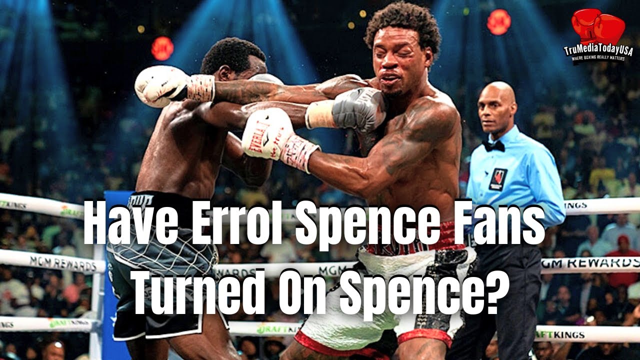 Exposing the Excuses: Why Errol Spence Fans Struggle to Accept the ...