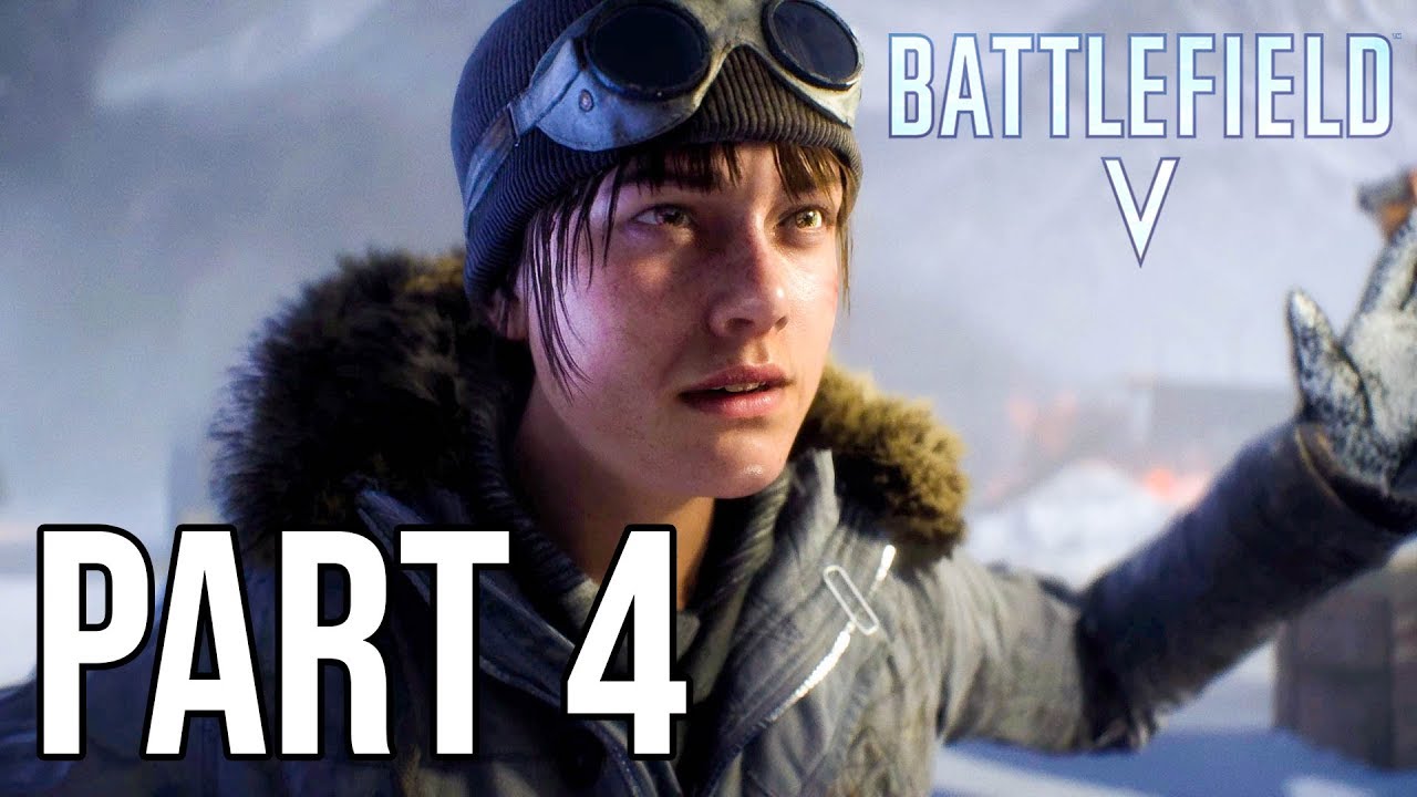 BATTLEFIELD 5 Walkthrough Gameplay Mission 2 Part 4 - Nordly/Norway ...