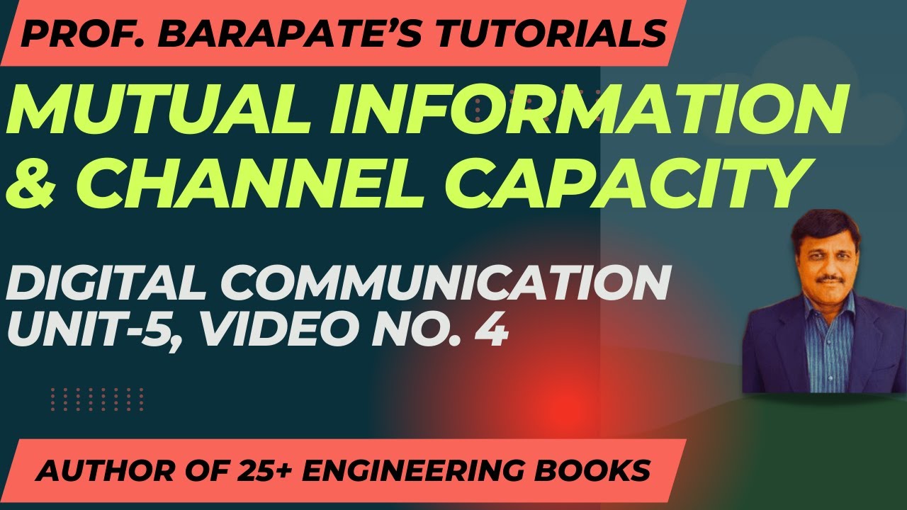 MUTUAL INFORMATION AND CHANNEL CAPACITY - YouTube