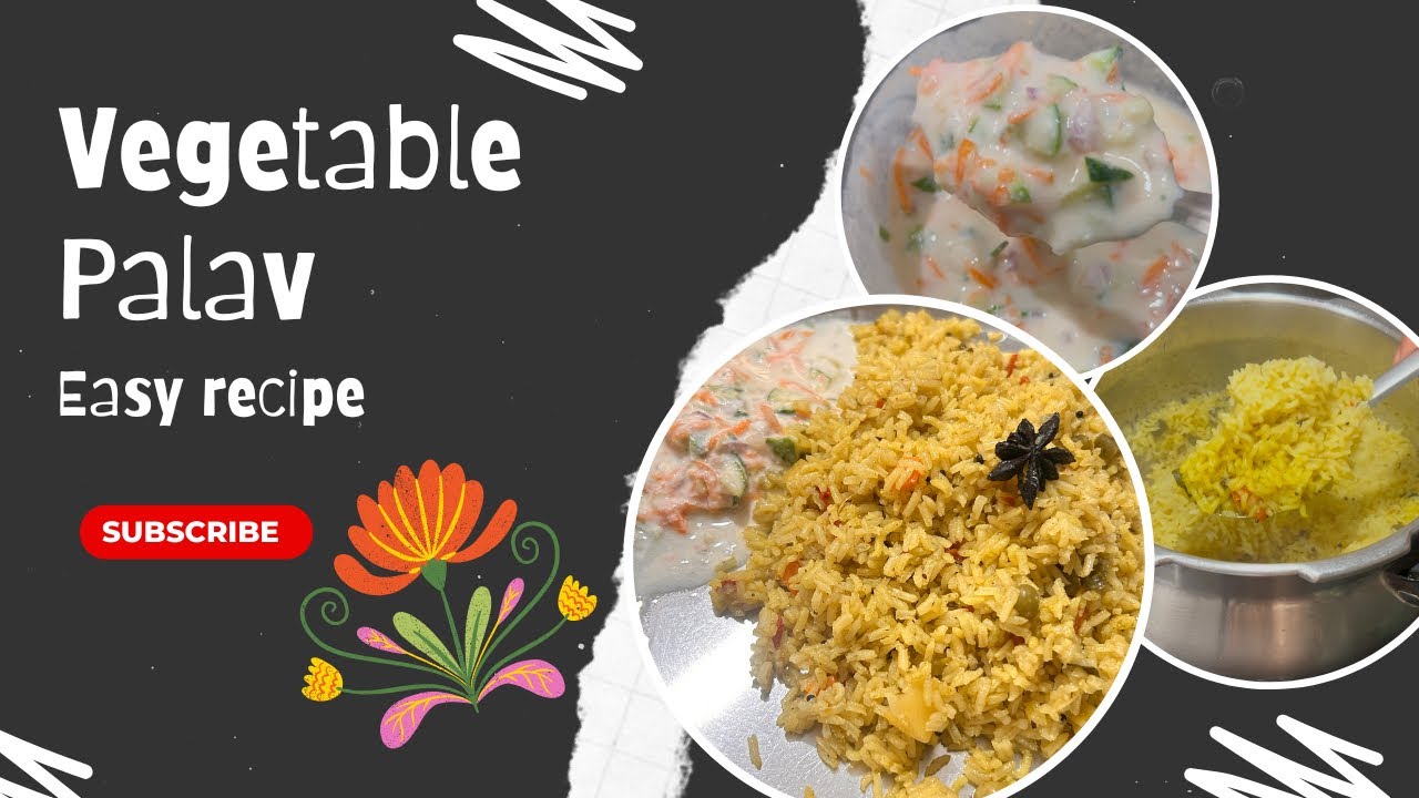 ಪಲಾವ್ । Palav | Vegetable Palav | Healthy and tasty quick breakfast ...