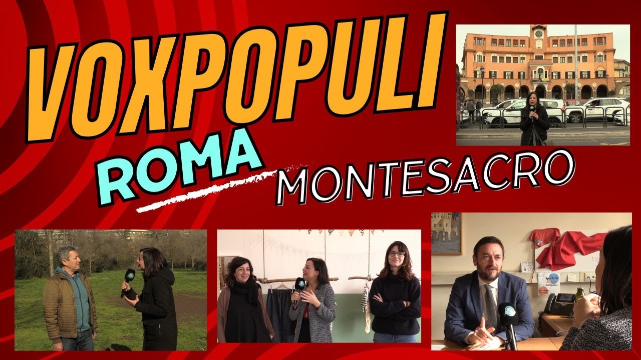 Vox Populi Roma, terza puntata nel quartiere Montesacro - YouTube