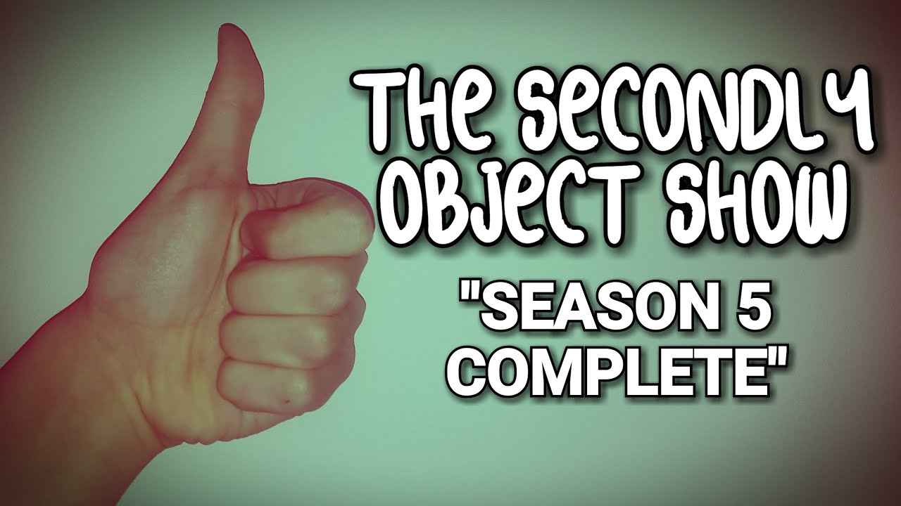 The Secondly Object Show | Season 5 | All Episodes - YouTube
