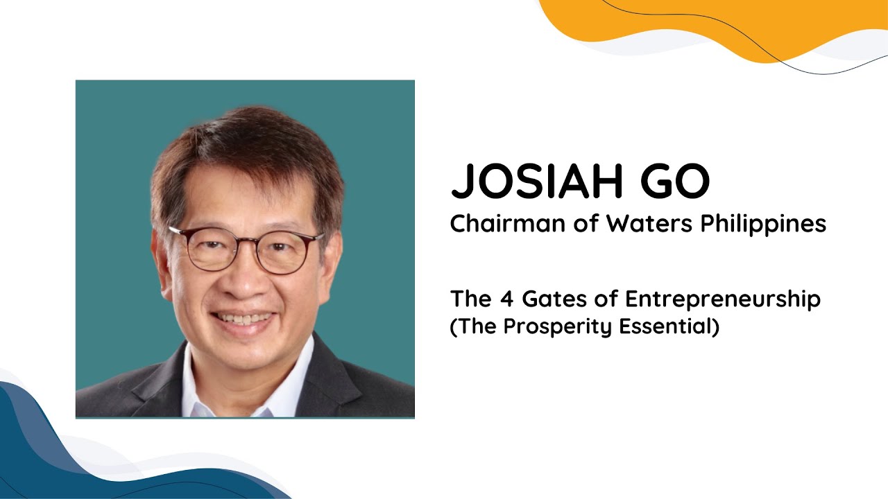 5th Entrep Summit | S1: The 4 Gates of Entrepreneurship By Josiah Go ...