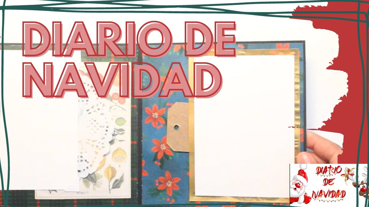 📒 TUTORIAL: Diario de navidad | SCRAPBOOK #2 - YouTube