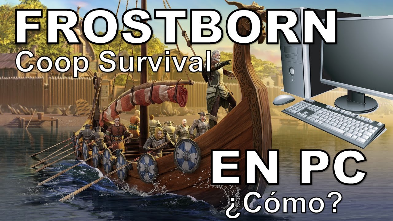 Cómo jugar Frostborn en PC - YouTube