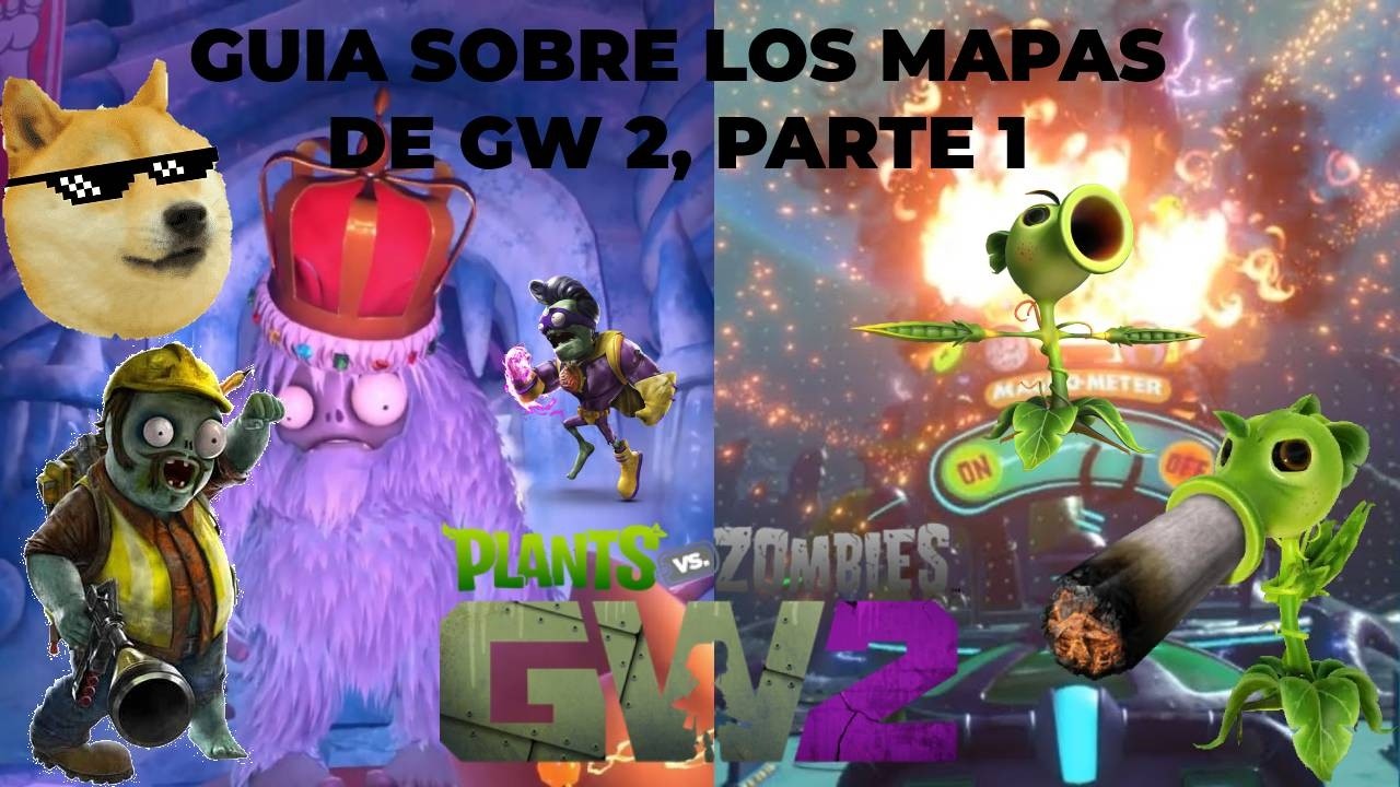 LA GUIA DE LOS MAPAS de Plants vs Zombies Garden Warfare 2 - YouTube