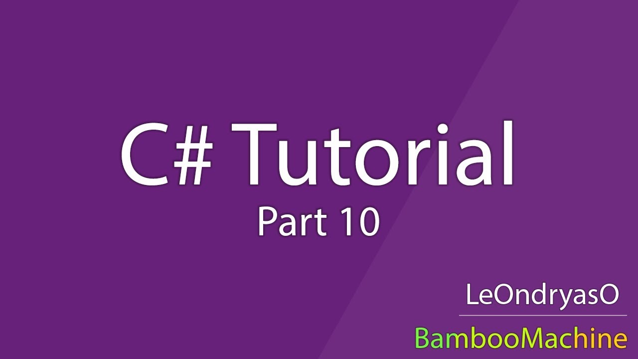 C# Tutorial - Třídy #10 Part 1 - YouTube