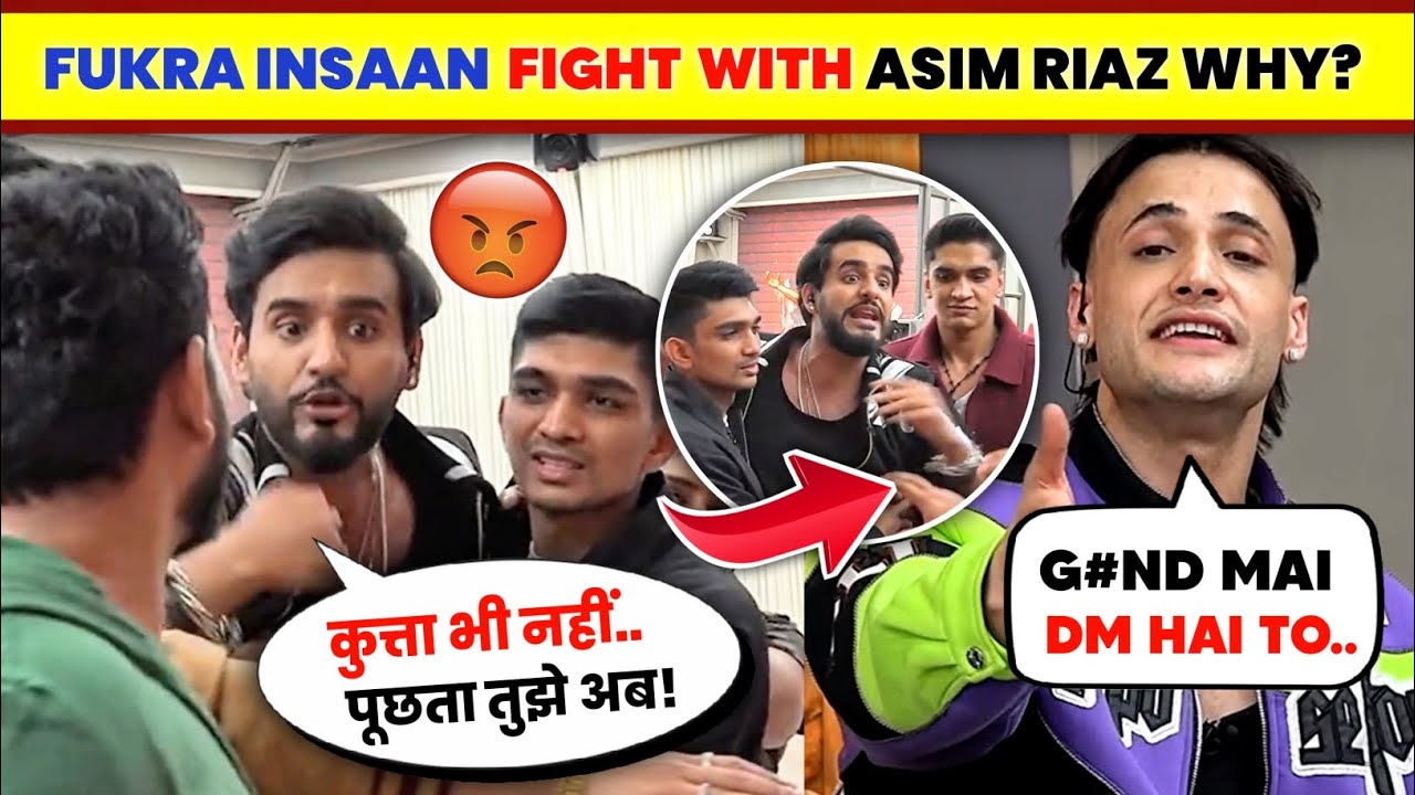 OMG!🤯 Fukra Insaan Vs Asim Riaz FIGHT FULL VIDEO😡| Asim Riaz Vs Fukra Insaan Fight In ...