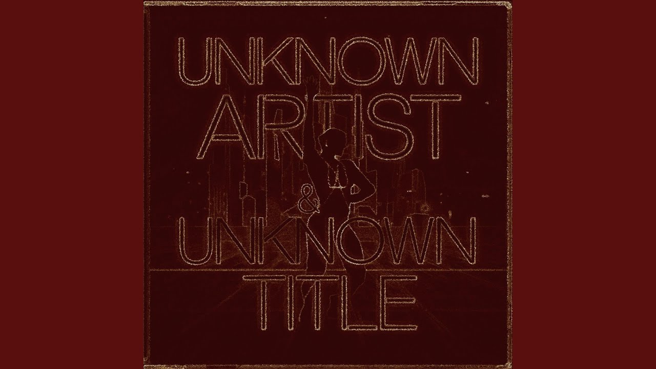 Unknown Artist and Unknown Track II - YouTube