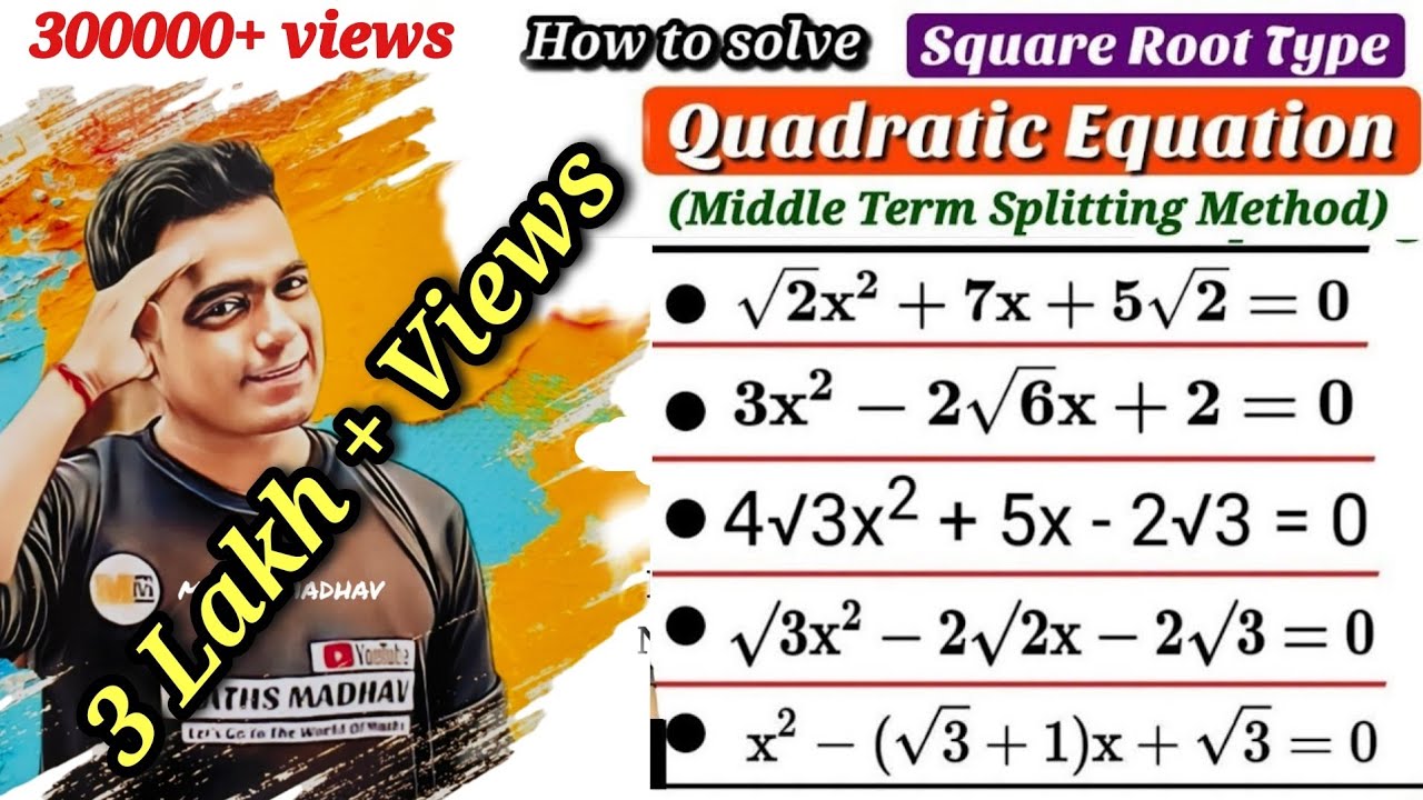 Root Based Middle Term Splitting Method Quadratic Equation Ll Class root-based-middle-term-splitting-method-quadratic-equation-ll-class