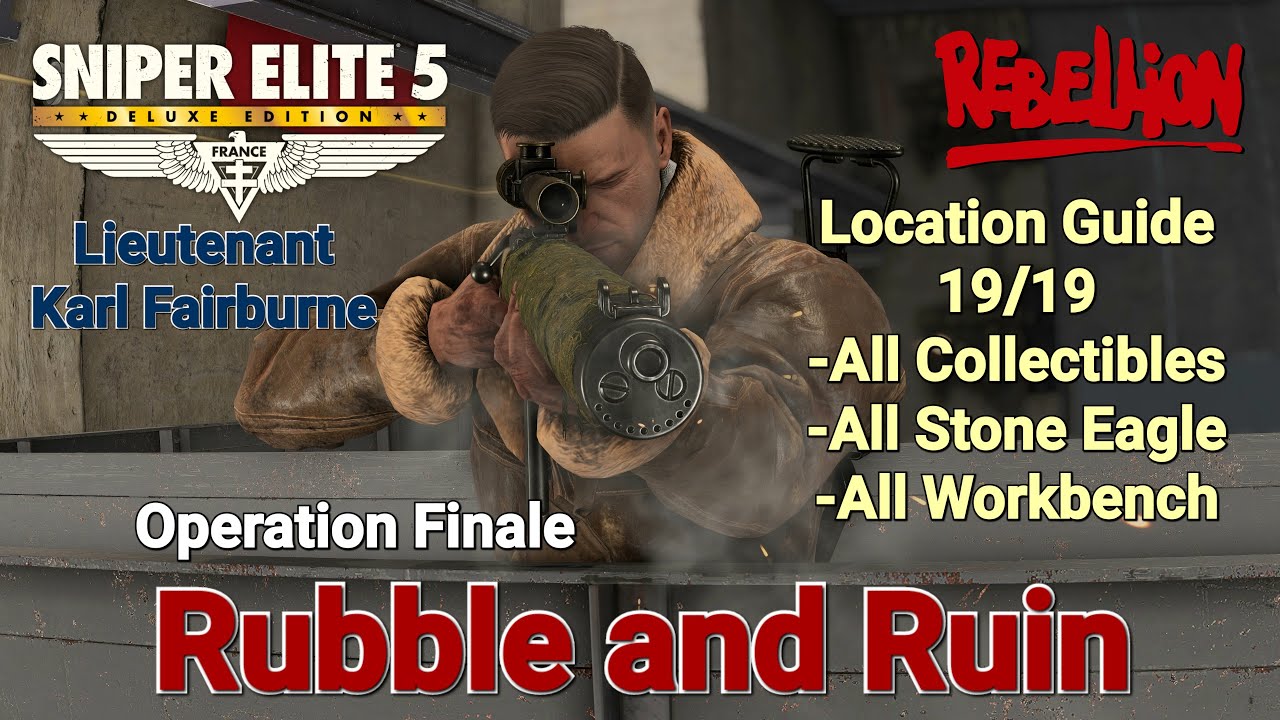 Sniper Elite 5/Rebellion/Karl Fairburne/Rubble and Ruin - YouTube