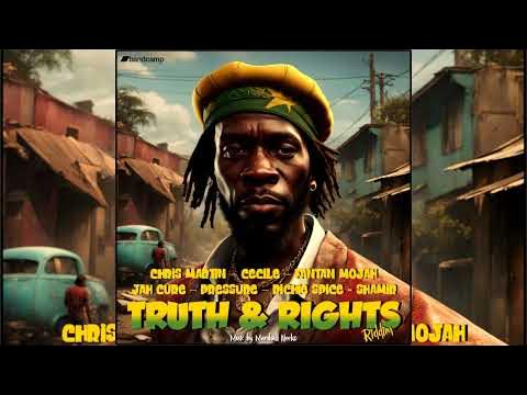 Truth & Rights Riddim Mix 2024 (Jan) Jah Cure,Richie Spice,Cecile,Chris Martin,Pressure,Fantan ...