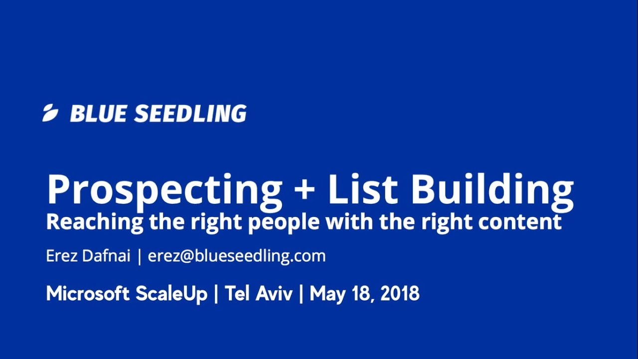 Prospecting & List Building, Workshop @ Microsoft ScaleUp TLV - YouTube