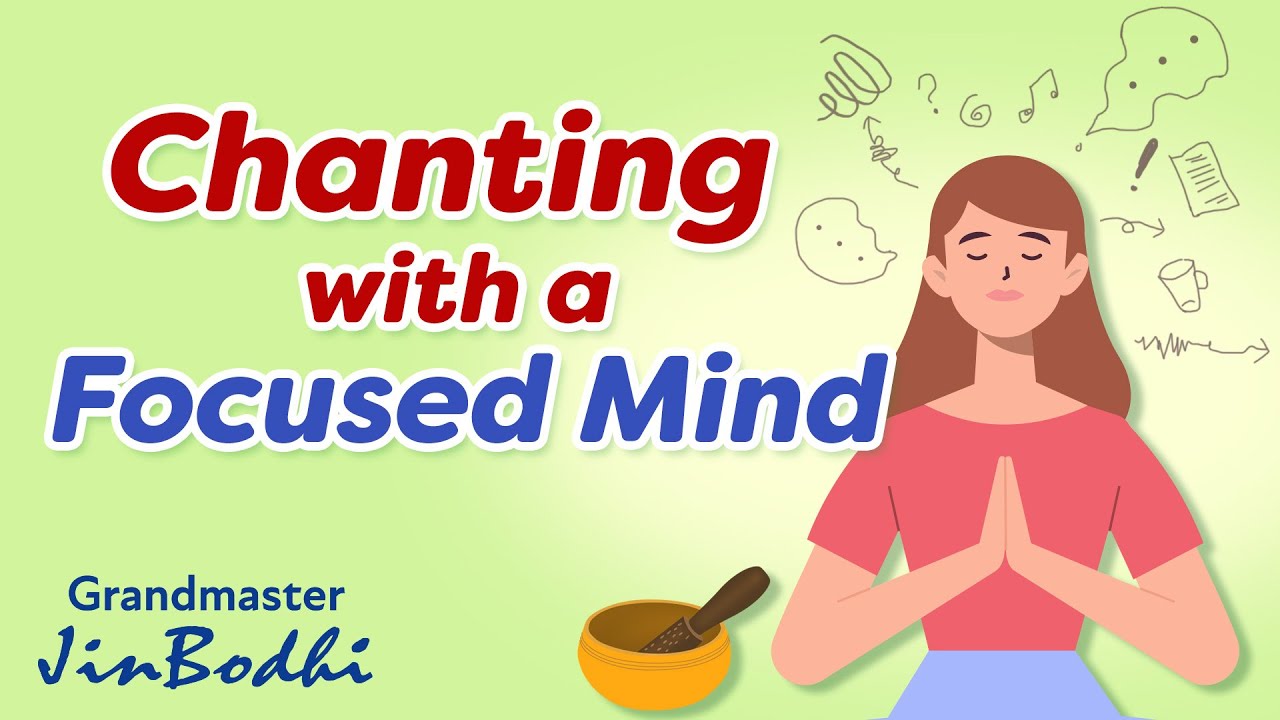 How to Benefit From Chanting Without Distraction - YouTube
