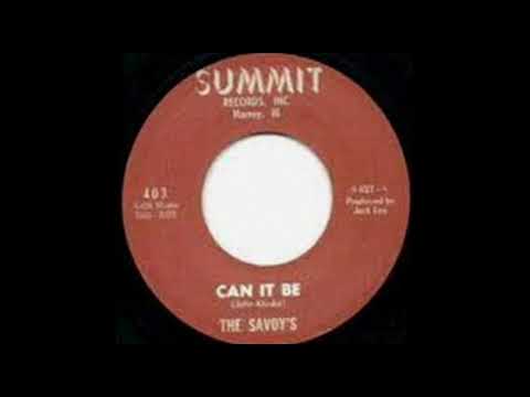 The Savoy's - Can It Be(1967).