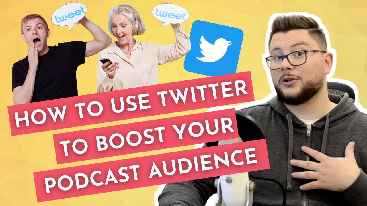 How To Use Twitter to Boost Your Podcast Audience - YouTube