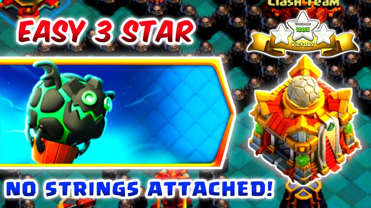 EASY 3 STAR ATTACK | No Strings Attached! (Clash of clans) - YouTube