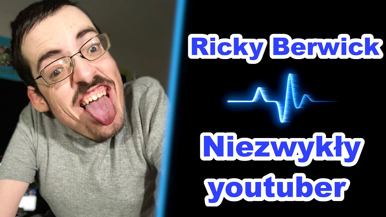 Ricky Berwick - niezwykły youtuber - YouTube