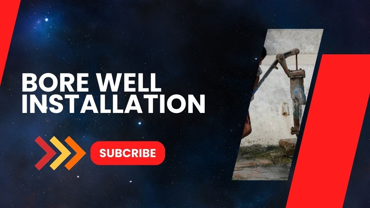 Bore/Deep tube well installation| process of a bore well installation # ...
