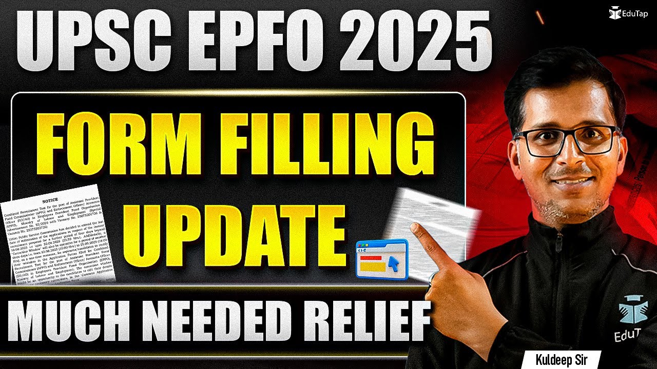UPSC EPFO Form Fill Up Last Date 2025 | UPSC EPFO Correction Window ...