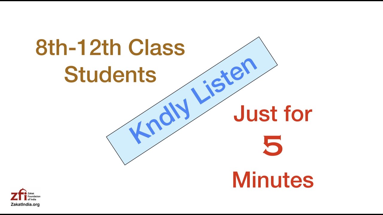 Class 8th 9th 10th 11th 12th Students KINDLY LISTEN Just For 5 class-8th-9th-10th-11th-12th-students-kindly-listen-just-for-5