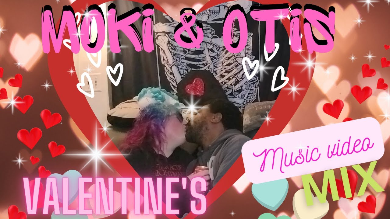 Moki and Otis Valentine's Music Video Mix / REACTION AND REVIEW - YouTube