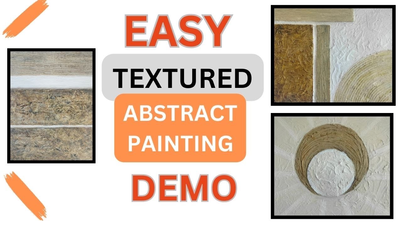 Discover How to Create Stunning Moden Abstract Textured Paintings ...