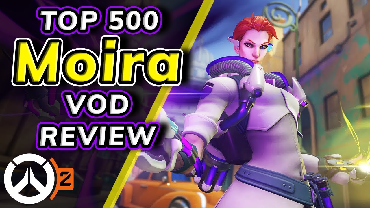 Top 500 Moira VOD Review | Overwatch 2 Guide - Tips and Tricks with ...