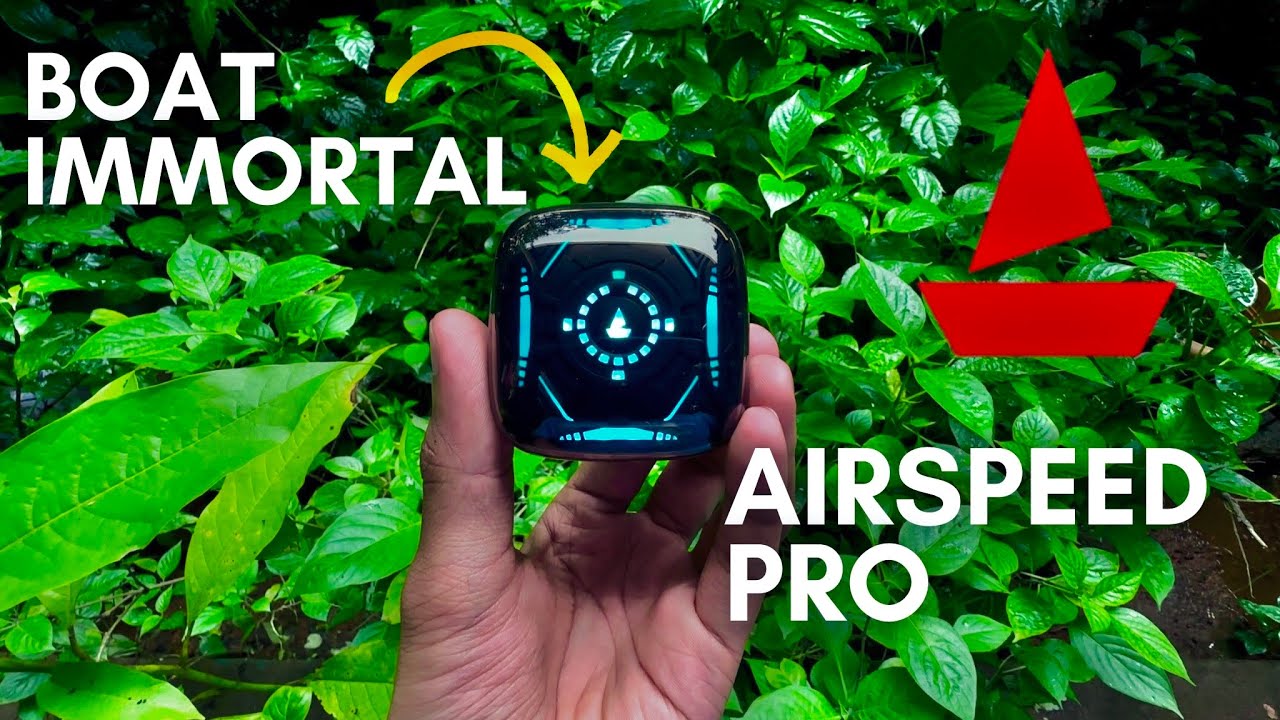 BOAT IMMORTAL Airspeed Pro TWS Unboxing and First Look TWS* || ₹1998 ...