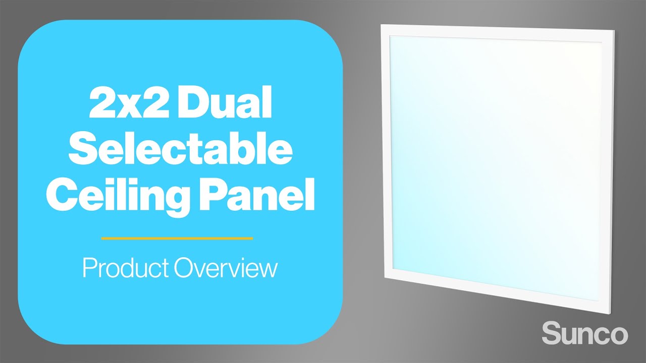 2x2 Dual Selectable Ceiling Panel | Overview - YouTube
