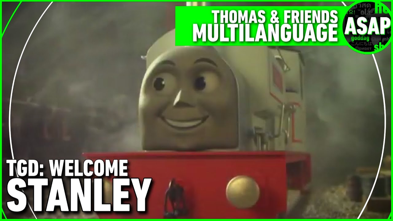 Welcome Stanley (Thomas and the Great Discovery Scene) | Multilanguage ...